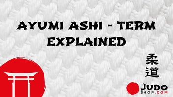 Ashi - Judo Term Explained – JudoShop.com